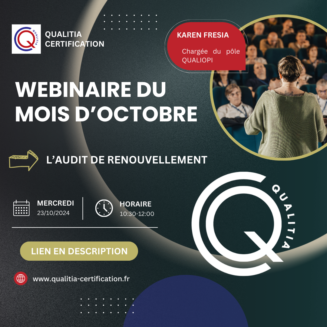 QUALIOPI - Webinaire Audit de Renouvellement - Qualitia Certification